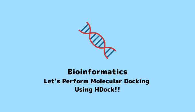 【Molecular Docking】 Protein-Protein Docking Using HDock【In Silico Drug ...